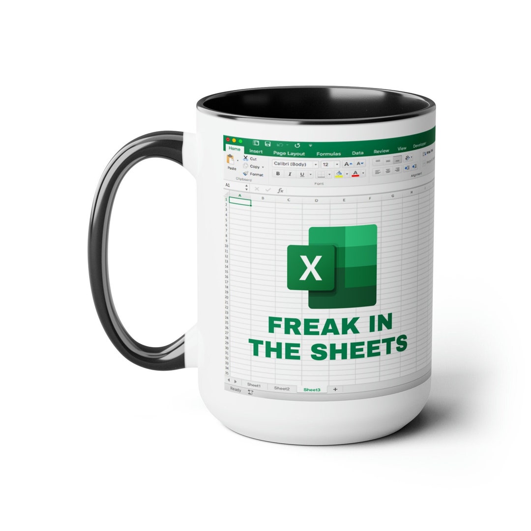 Freak in the Sheets Coffee Mug, Microsoft Excel Themed Ceramic Mug for ...