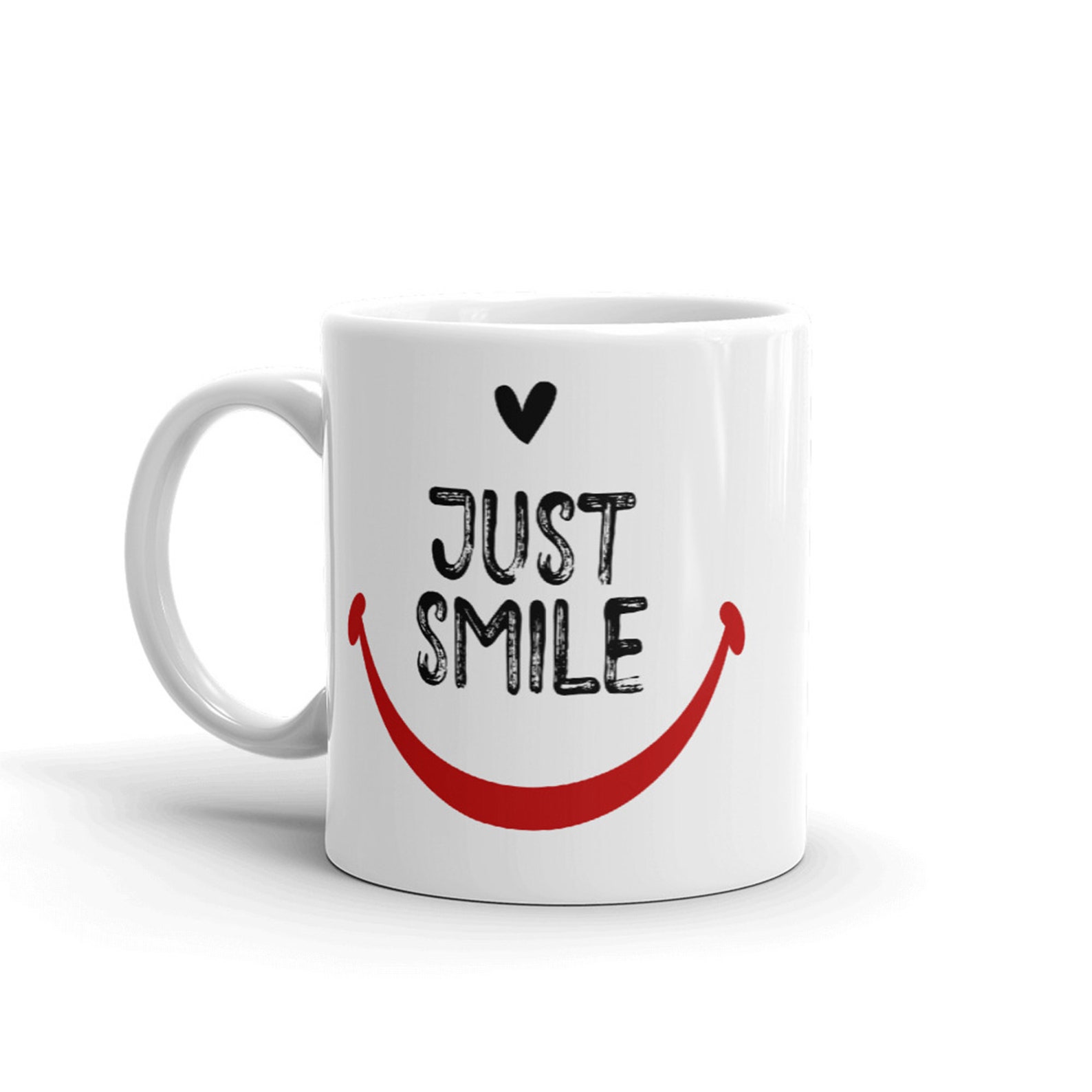 Just Smile Coffee Mug, Mugs With Sayings, Ceramic Mug, Inspirational ...