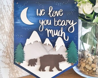 I Love You Beary Much Wooden Sign, Childrens Kids, Bear, Woodland Wood ...