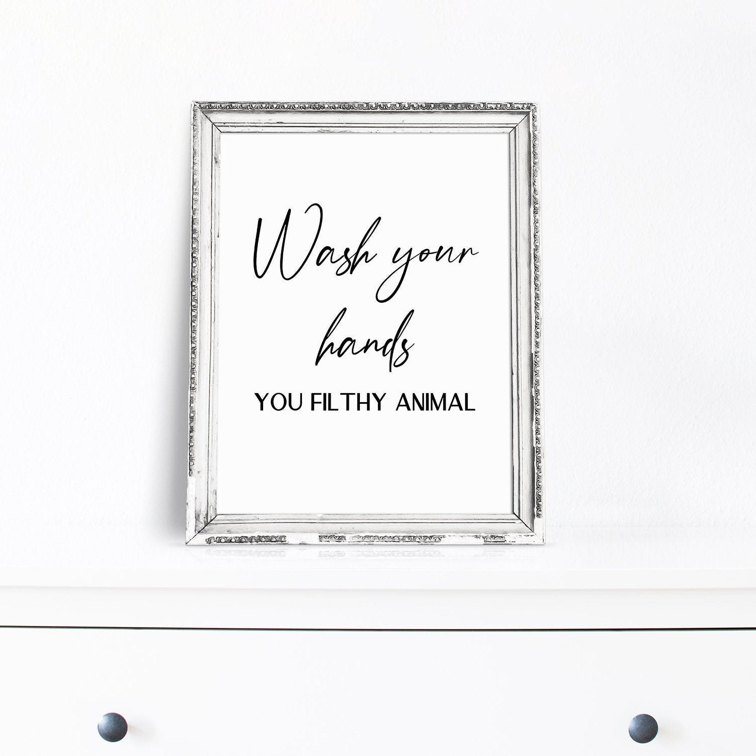 Wash Your Hands You Filthy Animal Print Funny Bathroom Sign | Etsy