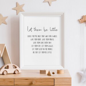 Let Them Be Little Wall Poem Wall Print, Oh Let Them Be Little, Nursery ...