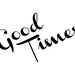 Good Times - Printable Wall Art (incl. Vector File) - Etsy