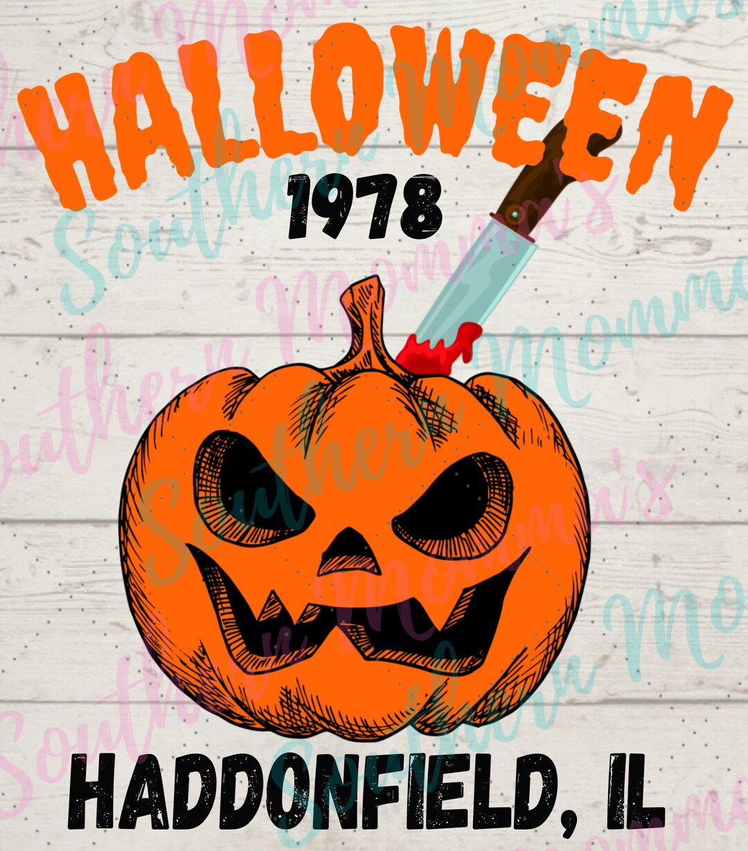 Halloween 1978 Haddonfield, IL Sublimation PNG File - Etsy