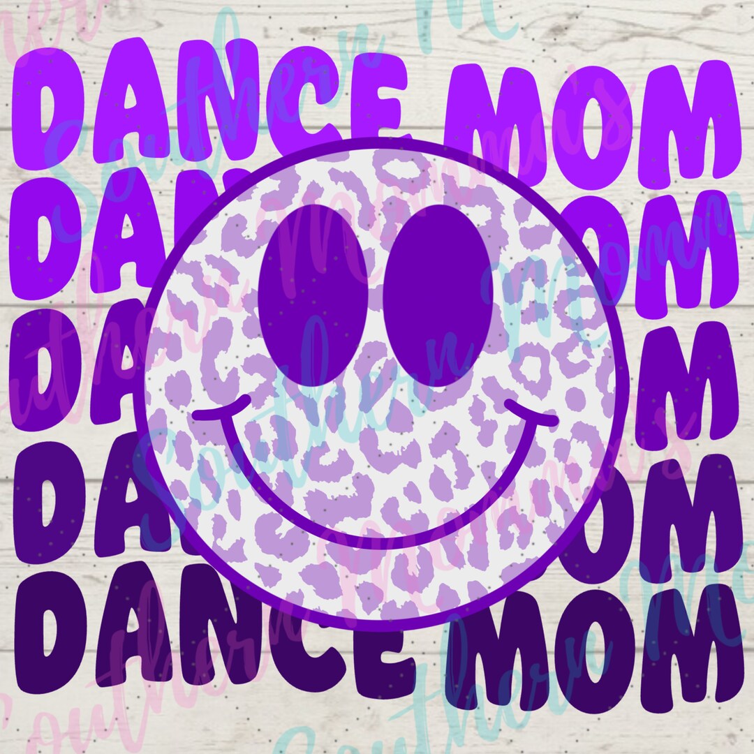 Dance Mom Smiley Face Sublimation PNG File Instant Download - Etsy
