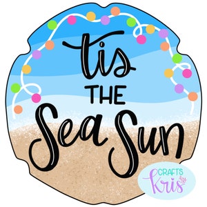 TEMPLATE *DIGITAL FILE* - Tis the Sea Sun Door Hanger Template for ...