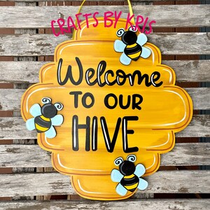Welcome to Our Hive, Bumblebee Decor, Bee Hive Door Hanger, Spring ...
