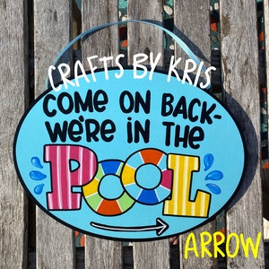 Come on Back We're in the Pool Sign, Pool Door Hanger, Summer Door ...