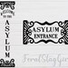 Matching Asylum Vertical Sign and Mat SVG / Halloween Svg / Welcome SVG ...