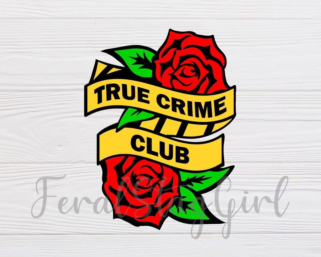 True Crime Club SVG / True Crime Fan SVG / Layered SVG / Cricut Cutting ...