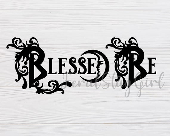 Blessed Be SVG / Witchcraft SVG / Wicca SVG / Witch Svg / - Etsy Canada