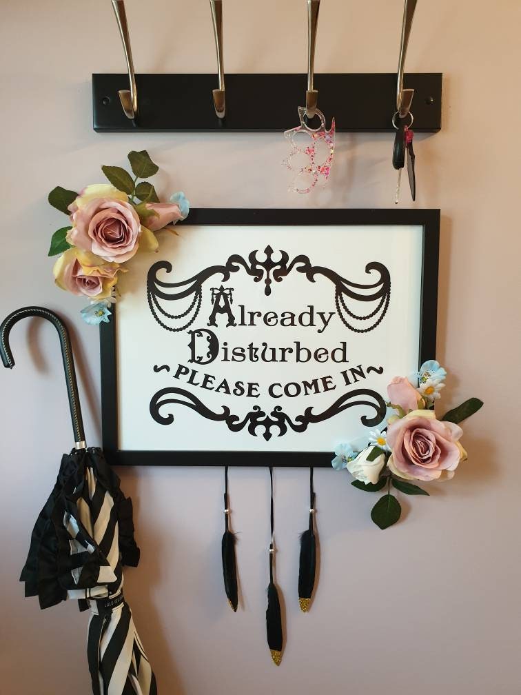 Already Disturbed SVG / Halloween SVG / Doormat SVG / Gothic - Etsy ...