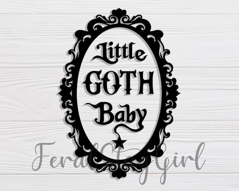 Little Goth Baby SVG / Gothic Baby SVG / Pdf / Png / Cricut Cutting ...
