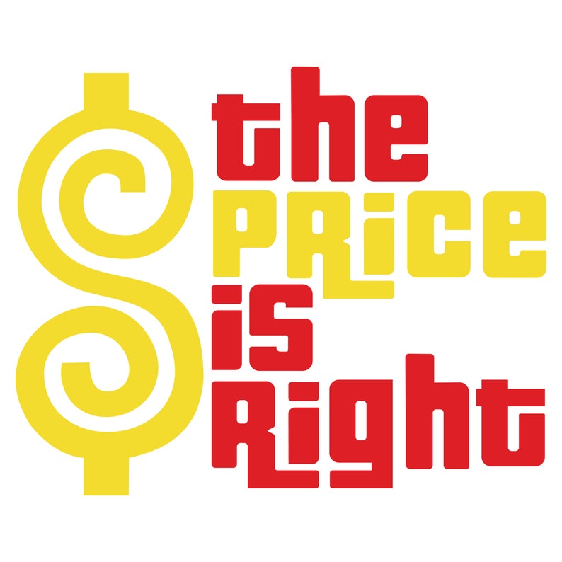 The Price is the Price and the Price is Right SVG PNG Jpeg - Etsy