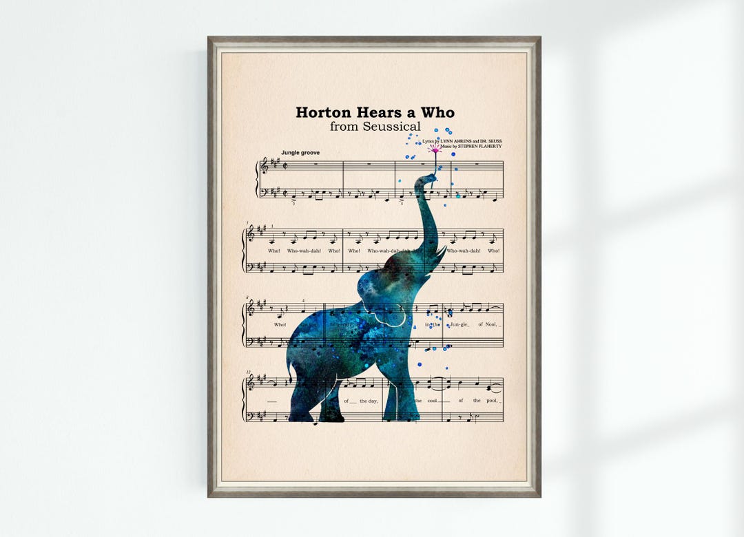 Seussical Musical Poster Horton Hears a Who Music Sheet High School Art ...