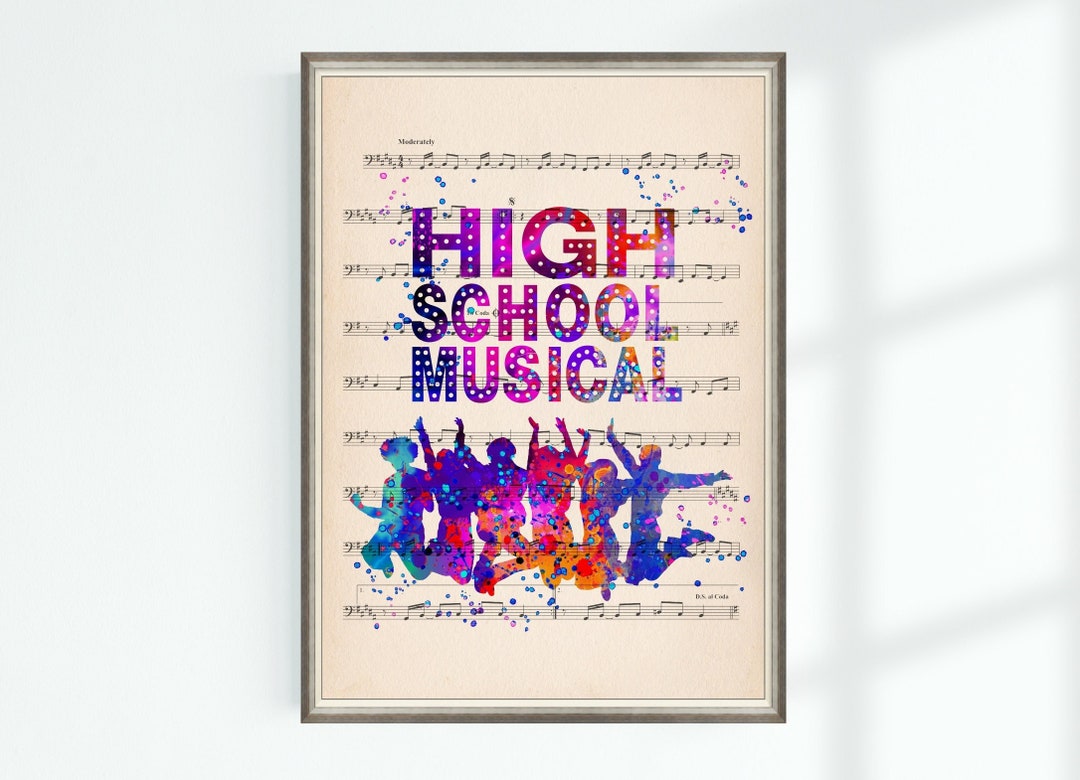High School Musical Original Poster Music Sheet High School Musical Art ...