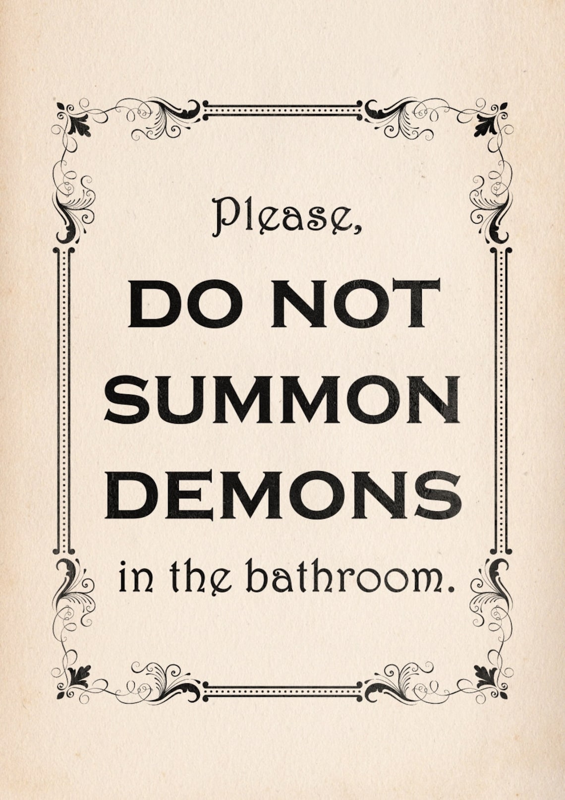 Please Do Not Summon Demons in the Bathroom Poster Gothic Sign ...