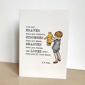 Winnie the Pooh Quotes Cards You Are Braver Than You Believe, Stronger ...