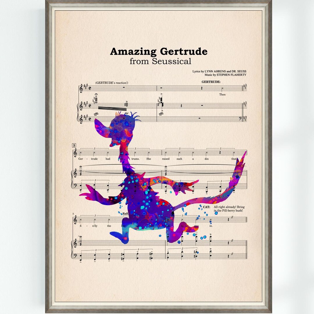 Seussical Print Gertrude Musical Poster Amazing Gertrude Music Sheet High School Art Print ...