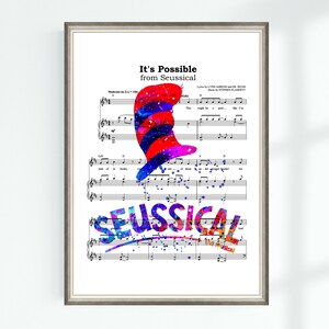 Seussical Musical Poster It S Possible Music Sheet High School Musical