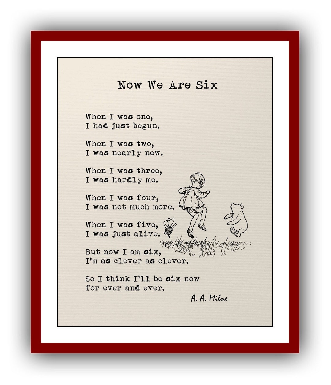 Now We Are Six A. A. Milne Poems When I Was One I Had Just Begun When I ...