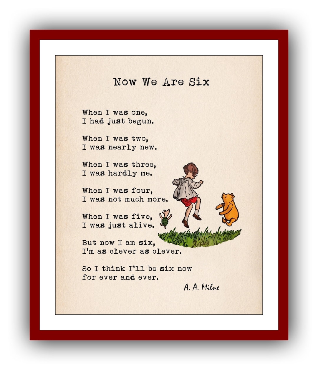 Now We Are Six A. A. Milne Poems When I Was One I Had Just Begun When I ...