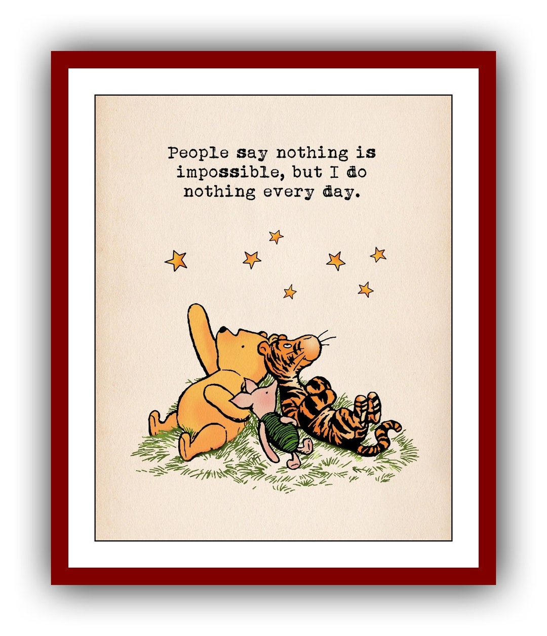 People Say Nothing is Impossible, but I Do Nothing Every Day... Winnie ...