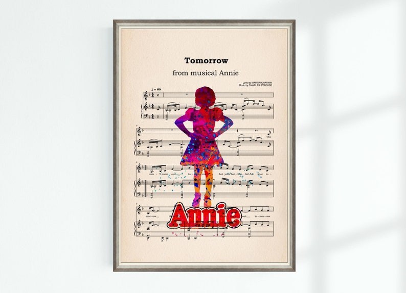 Annie Musical Poster Tomorrow Music Sheet High School Musical Art Wall ...