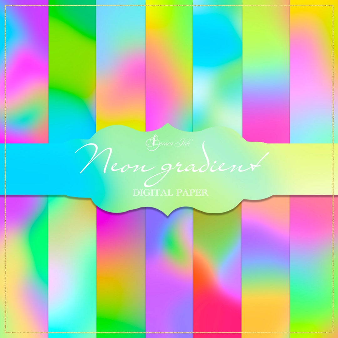 Neon Gradient Digital Paper, Gradient Pattern, Rainbow Ombre, Neon ...