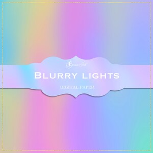 Blurry Lights Digital Paper, Gradient Pattern, Colorful Background ...