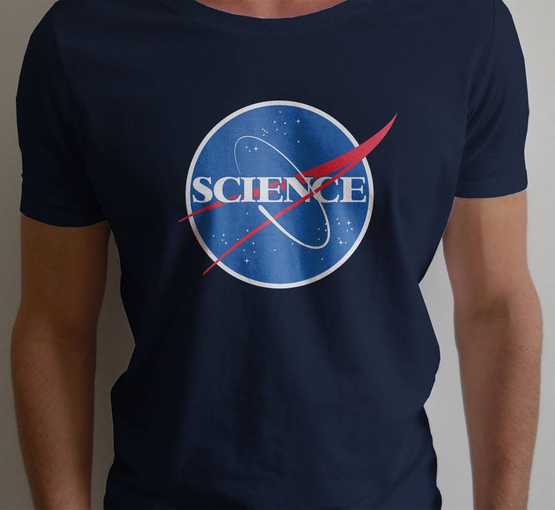 Science Shirt - Nerdy Space Design for Scientists Enthusiasts ...