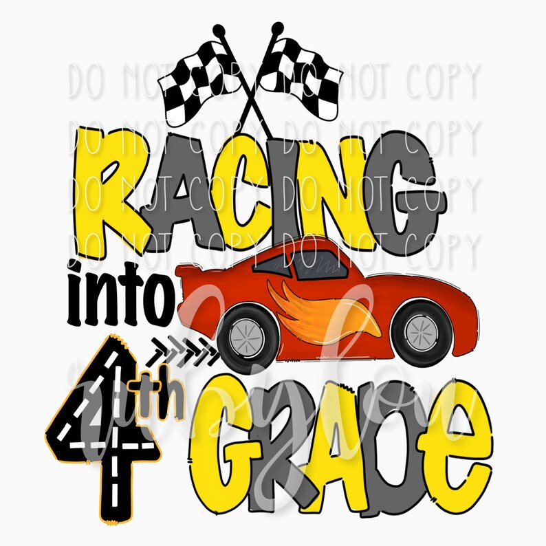 RACING Into 4th Grade Hand Drawn PNG | Back to School || Digital ...