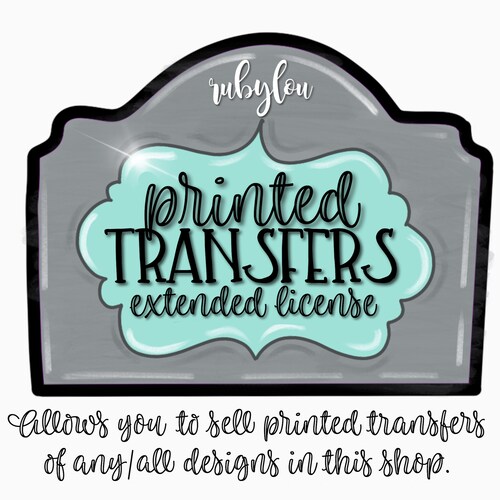 License to Sell Printed Transfers/printable Designs You MUST - Etsy