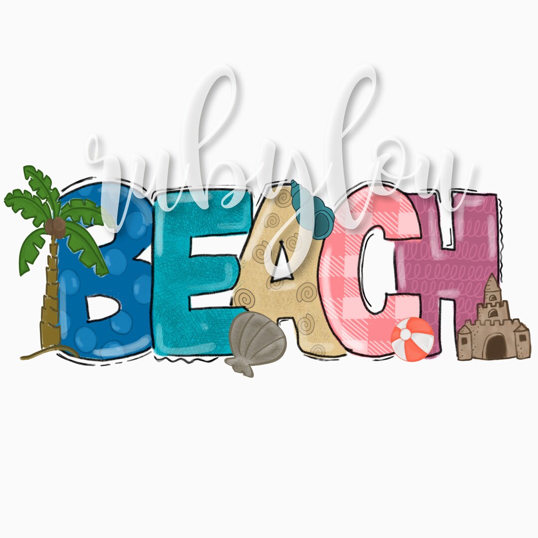 PNG BEACH Doodle Letters Digital Download Sublimation Printable Artwork ...