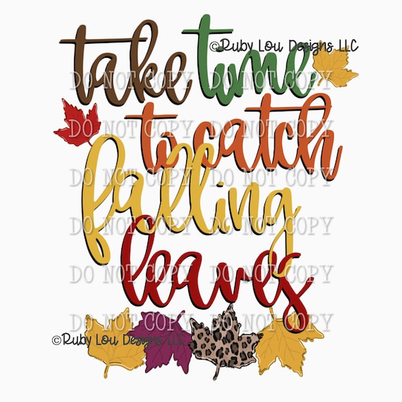 Take Time to Catch Falling Leaves Hand Drawn Digital | Etsy