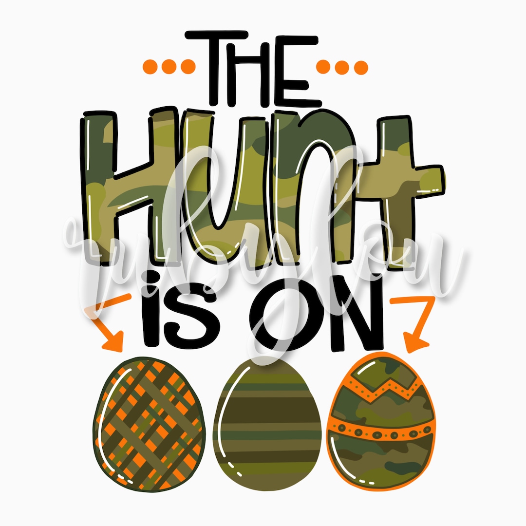 The HUNT is on Camo Easter Eggs | Digital Download | Boy Easter Shirt ...