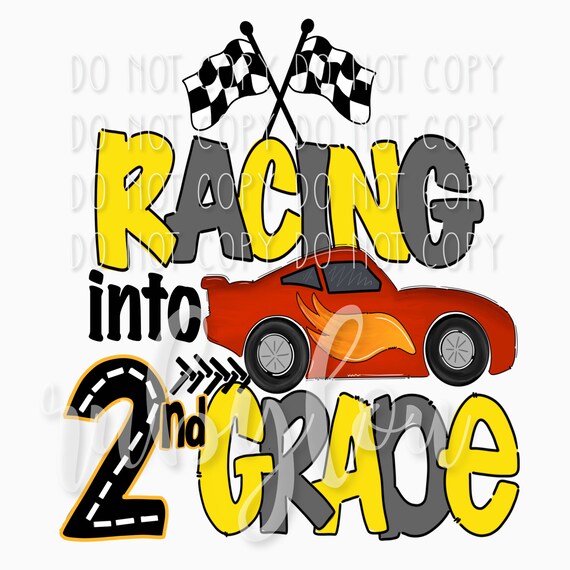 RACING Into 2nd Grade Hand Drawn PNG Back to School | Etsy