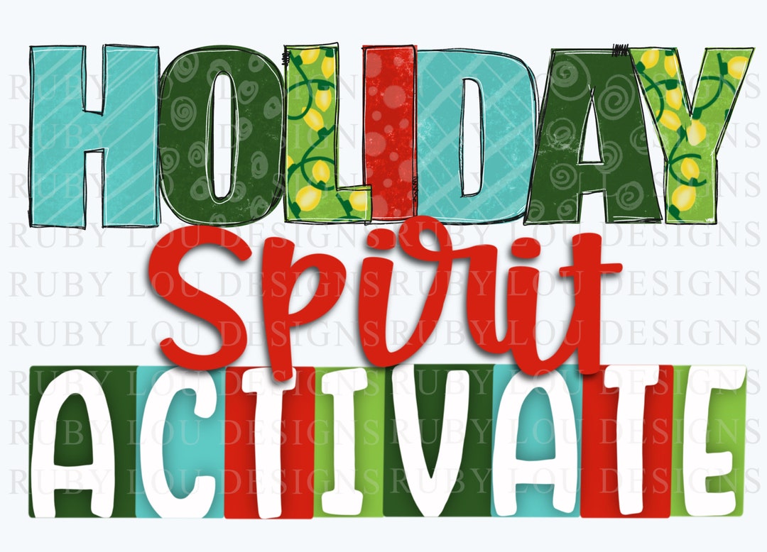 HOLIDAY Spirit Activate | PNG | Sublimation Design | Hand Drawn - Etsy