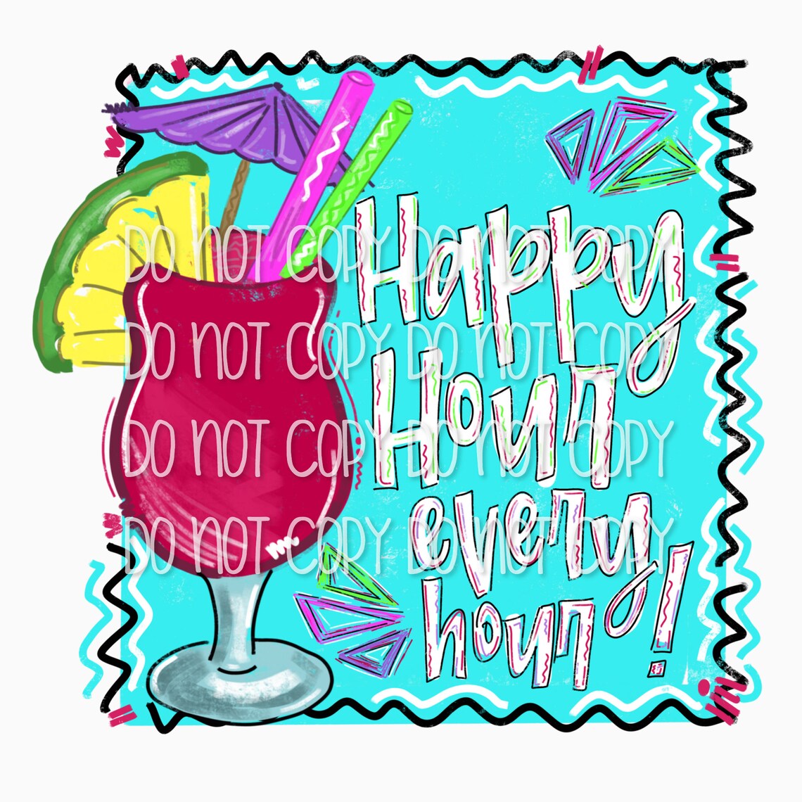 Happy Hour Every Hour Summer Day Drinking Hand Drawn PNG - Etsy