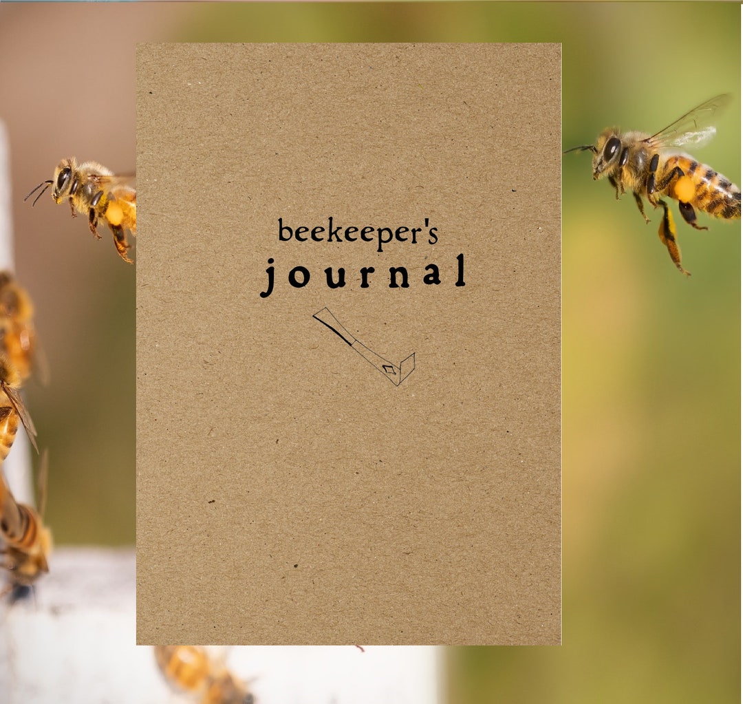 Beekeeper's Year Journal // Apiary Field Notes // Hive Keeping Records ...