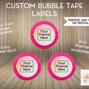 Custom Bubble Tape Gum Labels or Digital File Birthday, Baby Shower ...