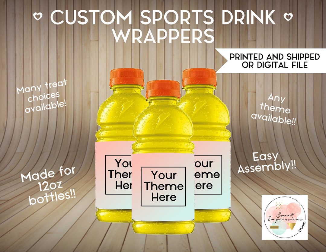 Sports Drink Wrapper | Custom Prints or Digital File | Birthday, Baby ...