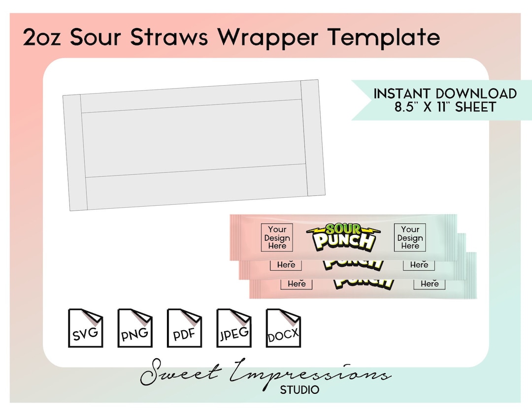 Sour Straws Wrapper Template | Blank Template | Svg, Png,pdf, Jpeg ...