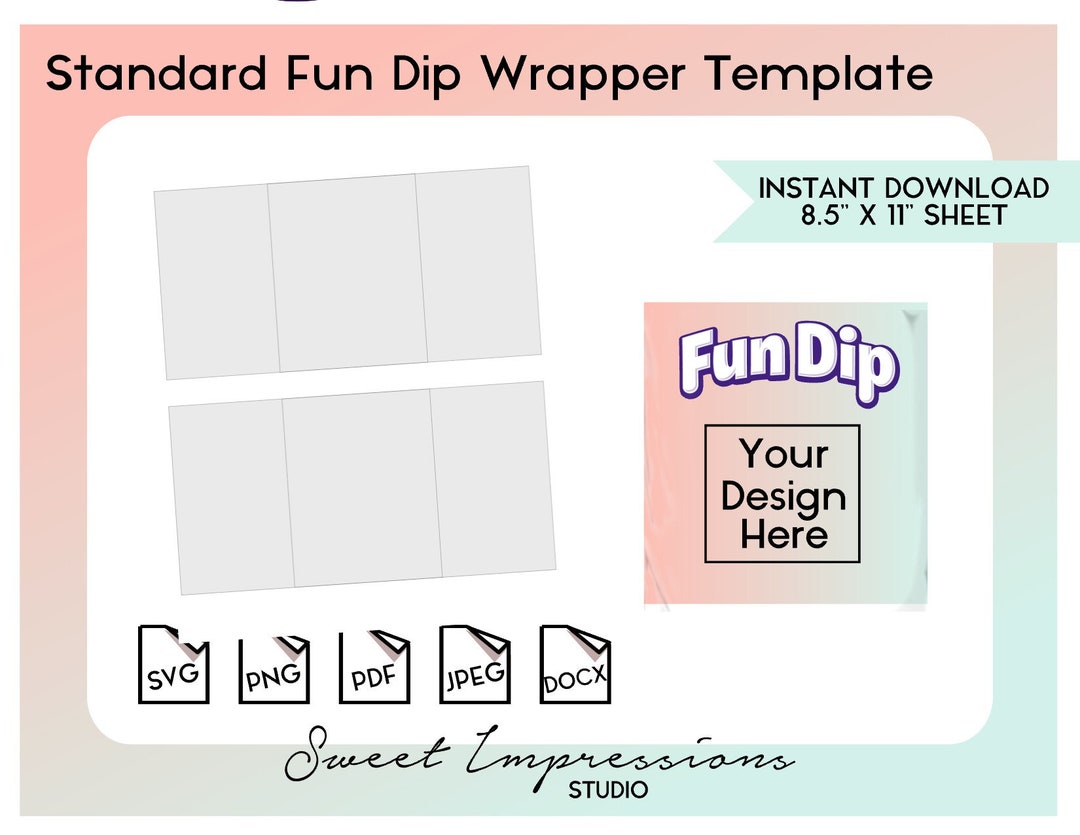Fun Dip Wrapper Template | Blank Template | Svg, Png,pdf, Jpeg, Docx ...