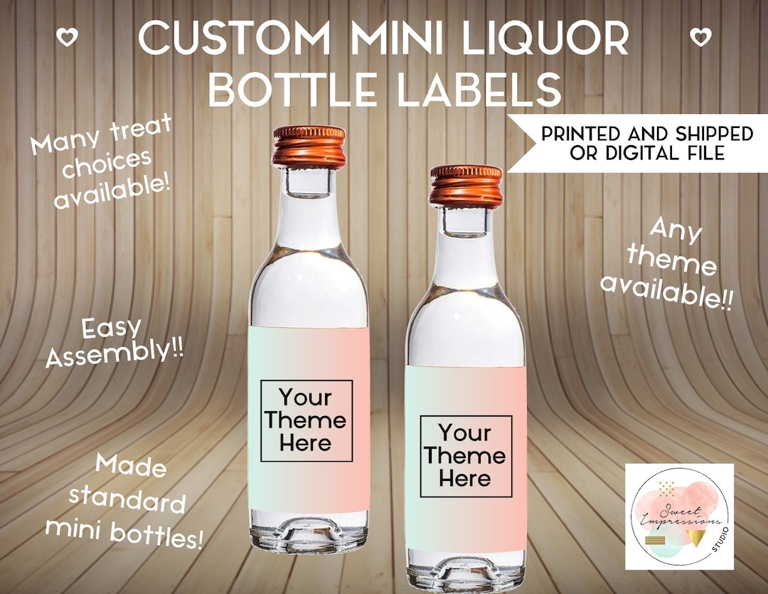 Custom Mini Liquor Bottle Label Prints or Digital File Labels Birthday ...