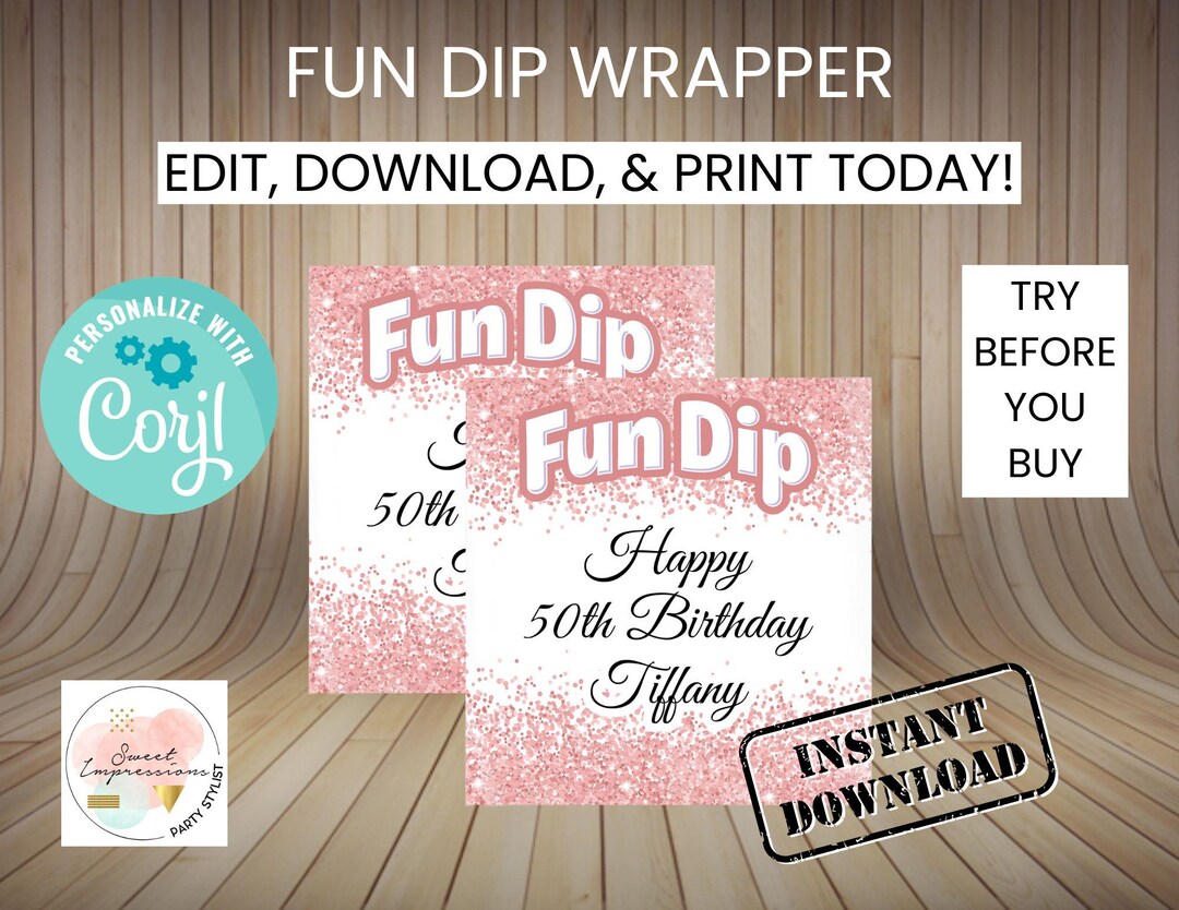 Rose Gold Glitter Fun Dip Wrappers | EDITABLE | Instant Access | Party ...