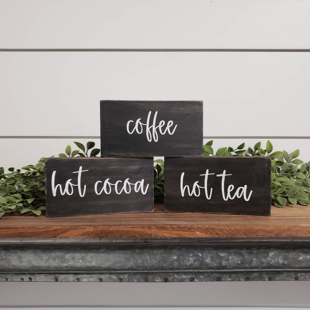 Set of 3 Beverage Sign Beverage Signs Coffee Tea Hot Cocoa - Etsy