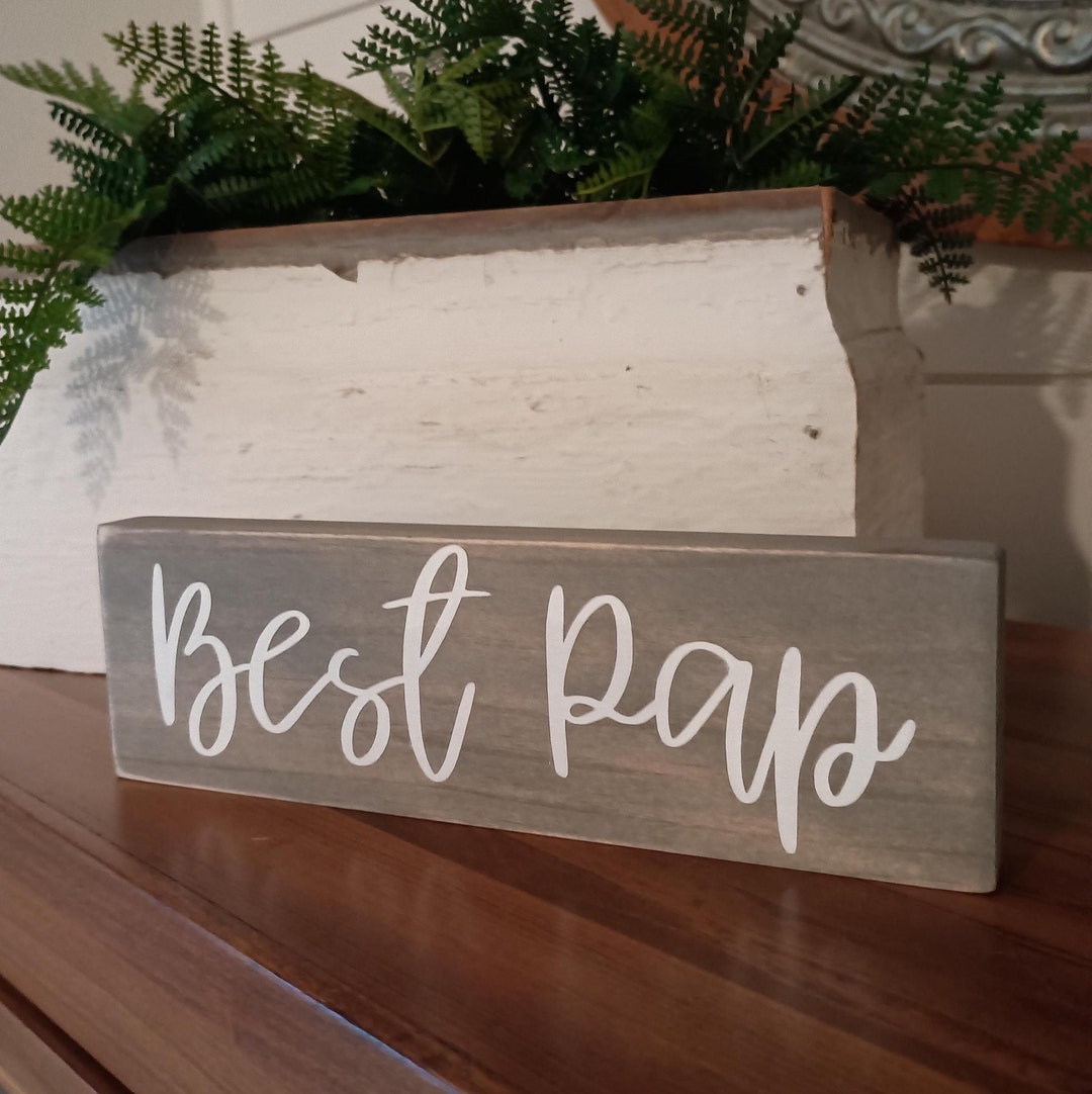 Best Pap Wood Sign, Best Pap Sign, Gift for Pap, Father's Day Gift ...