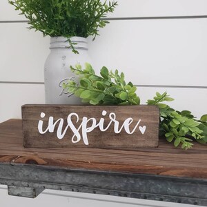 Inspire Sign, Inspire Wooden Sign, Hand Painted Wooden Sign, Gift for ...