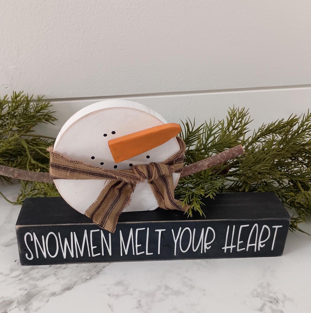 Snowmen Melt Your Heart Sign, Wood Snowman, Winter Decor, Winter Tiered ...