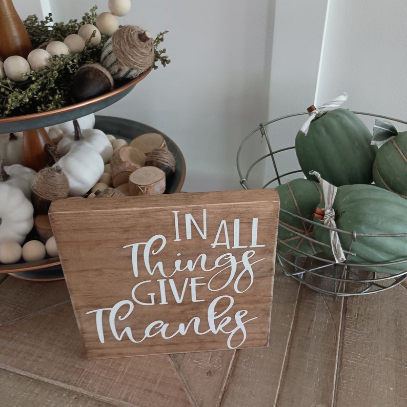 In All Things Give Thanks Wood Block Sign, Fall Sign, Thanksgiving ...